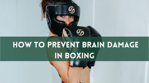 How To Prevent Brain Damage In Boxing